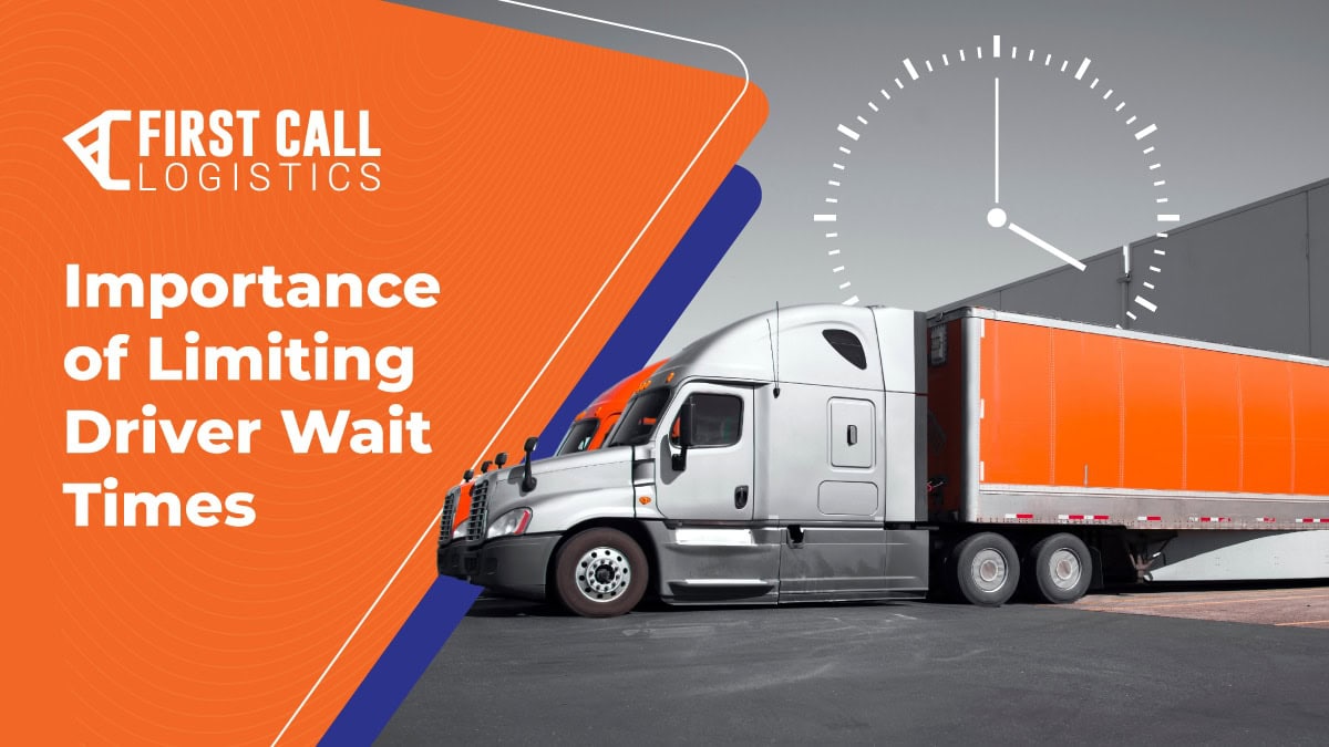 Importance of Limiting Driver Wait Times