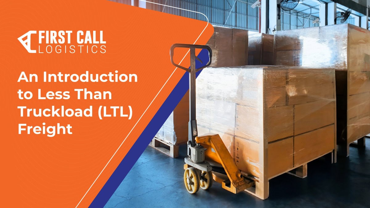 An Introduction to Less Than Truckload (LTL) Freight