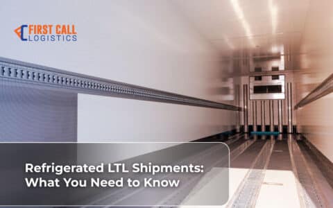 Refrigerated LTL Shipments: What You Need to Know | First Call Logistics