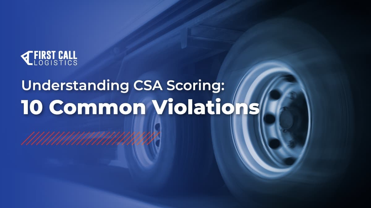 Avoid These 10 Common Violations for a Better CSA Score