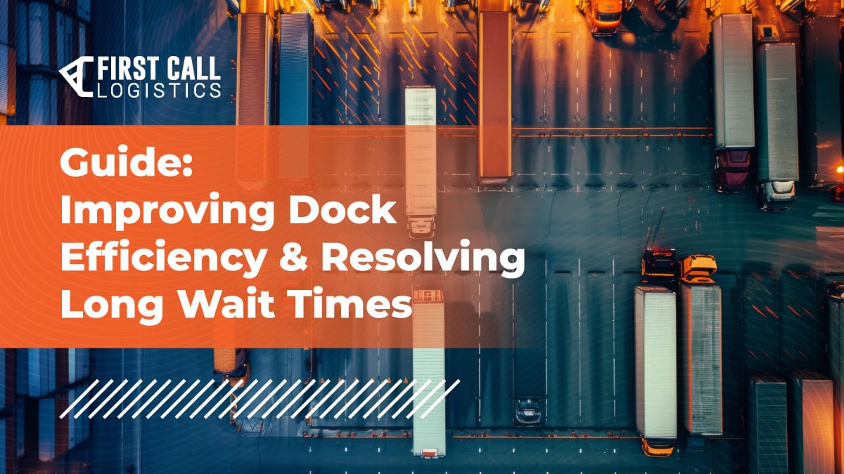 Guide: Improving Dock Efficiency and Resolving Long Wait Times