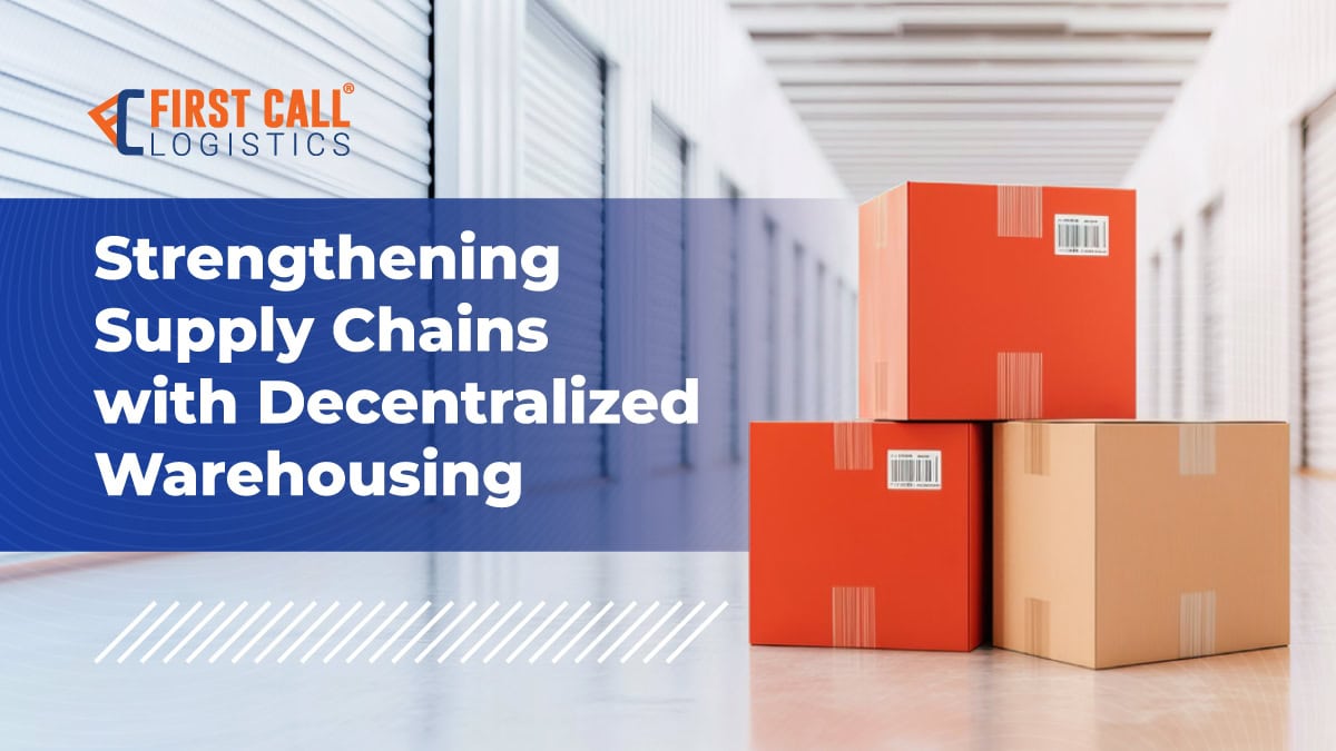 Strengthening Supply Chains with Decentralized Warehousing
