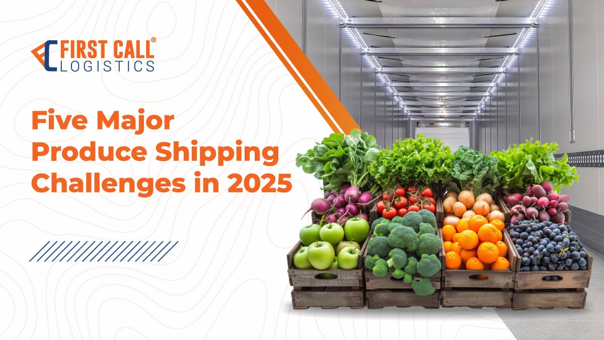 5 Major Produce Shipping Challenges in 2025